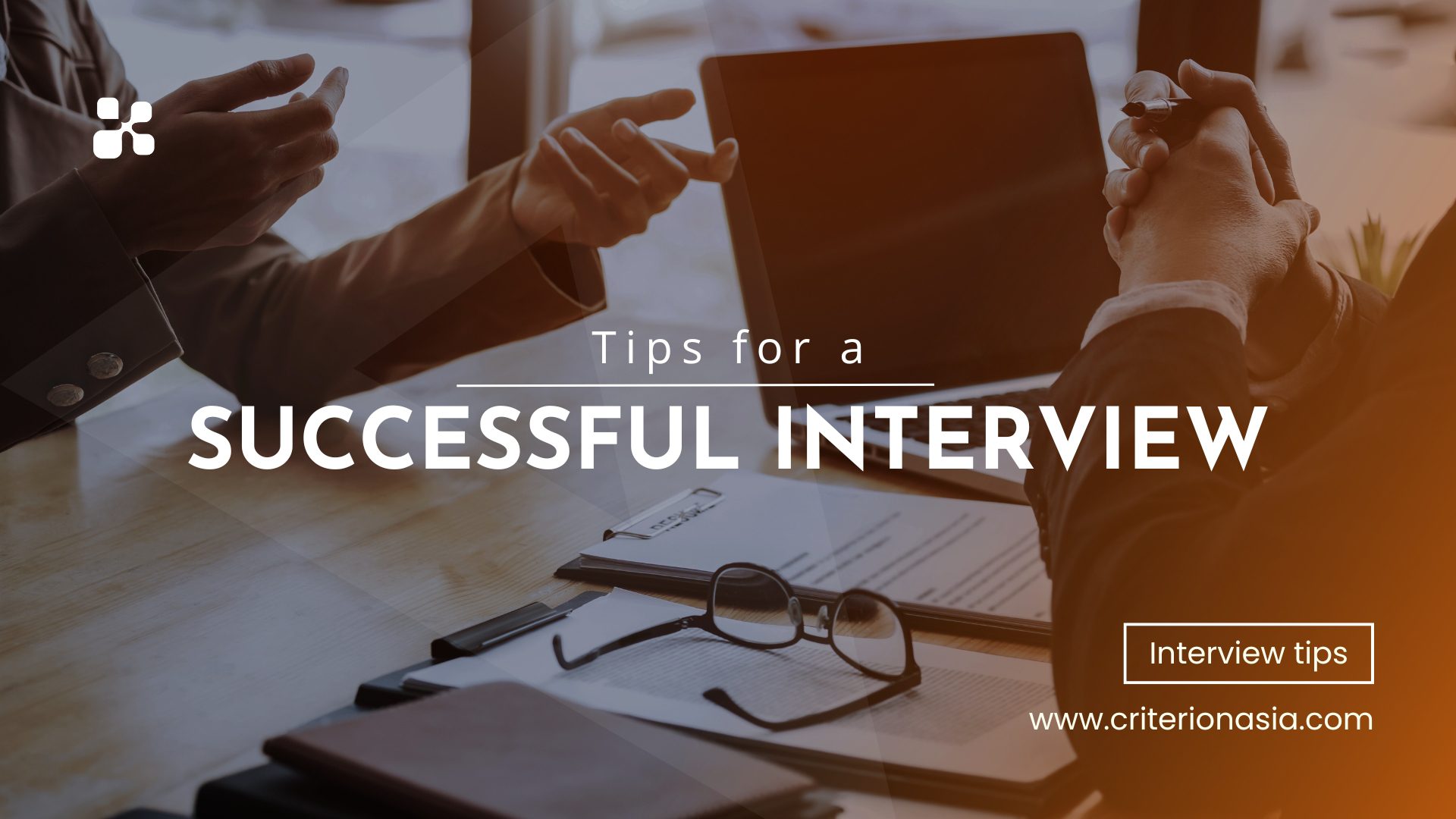 Tips for a Successful Interview